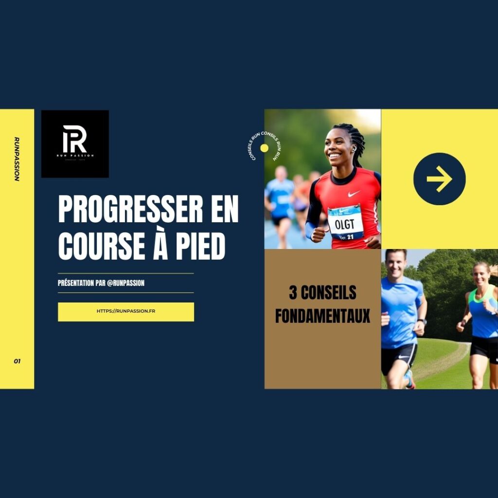 Progresser en course à pied : 3 conseils Progresser en course à pied : 3 conseils